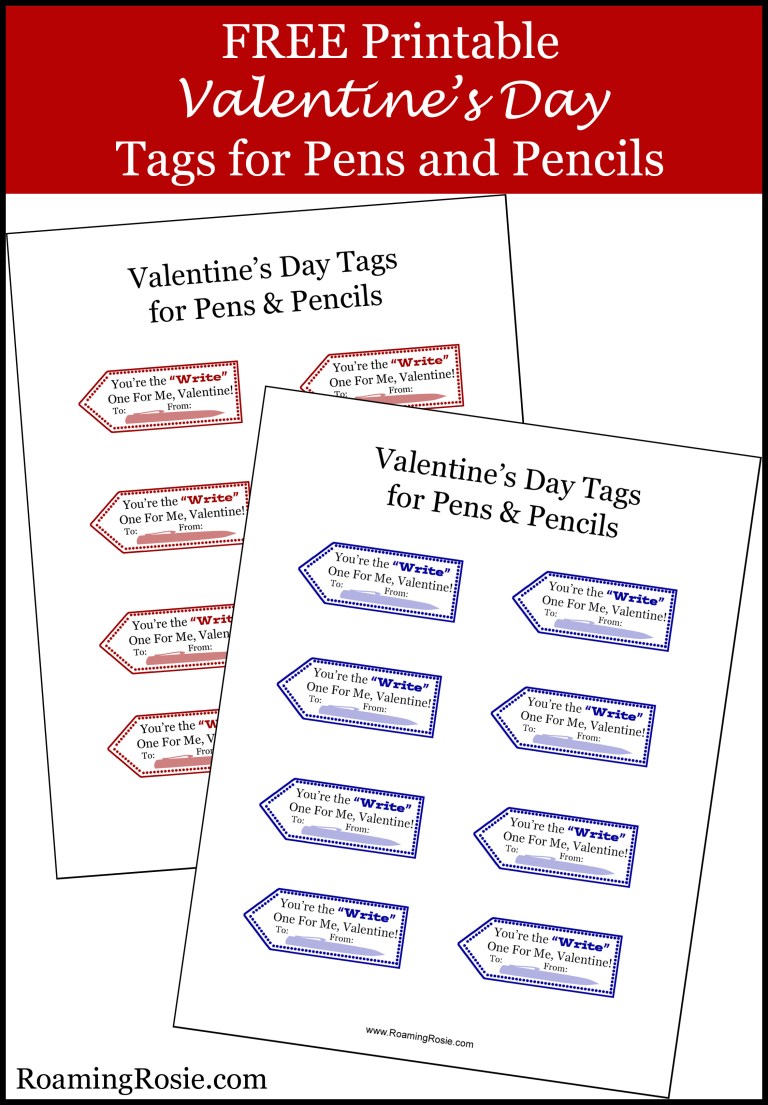 Valentine’s Day Free Printable Tags for Pens & Pencils | Roaming Rosie
