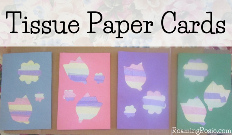 Tissue Paper Flower Cut Out Cards (Made with Cookie Cutters!) | Roaming ...